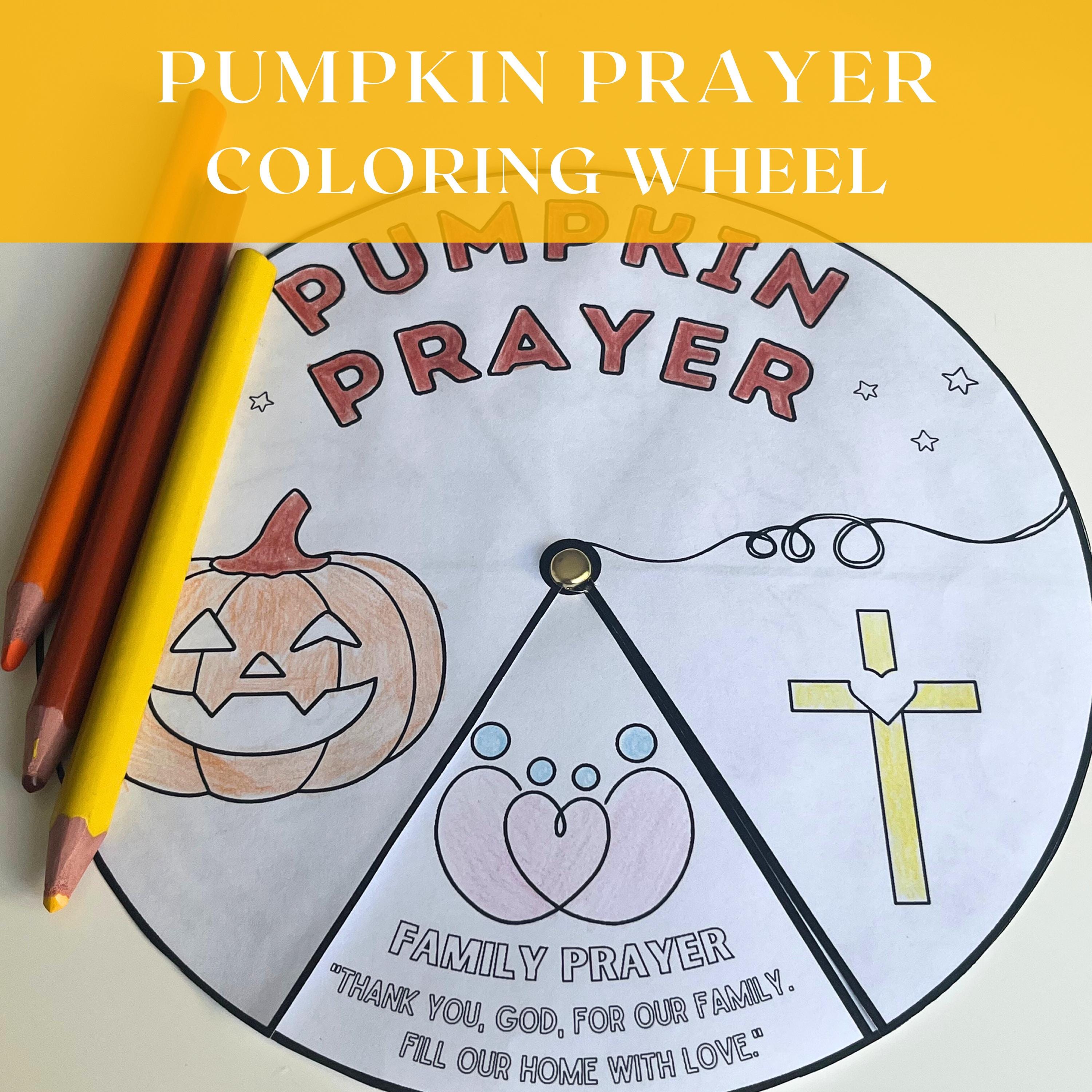Pumpkin Prayer Coloring Wheel for Kids,christian Fall Craft,printable ...