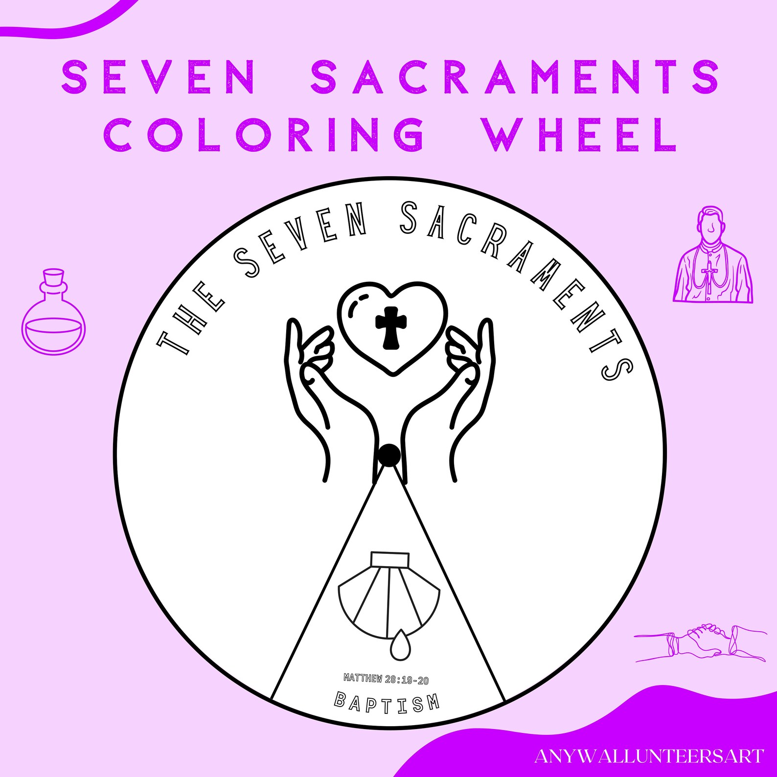 The Seven Sacraments Coloring Wheel, 7 Sacraments Coloring Page ...