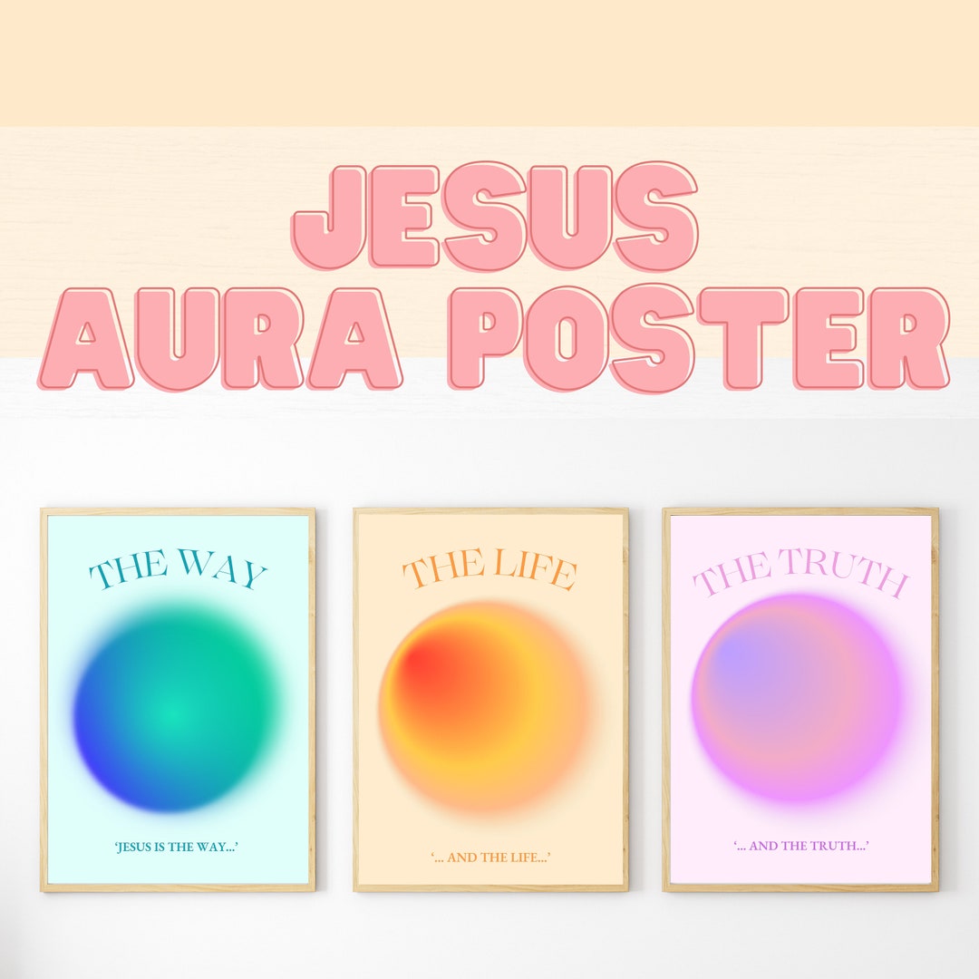 Jesus Aura Poster the Way the Truth the Life Printable Wall Art Set of ...