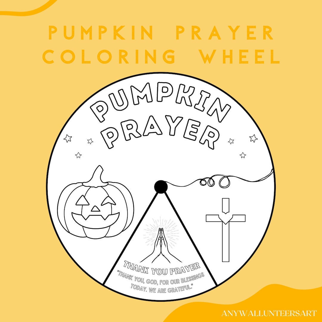 Pumpkin Prayer Coloring Wheel for Kids,christian Fall Craft,printable ...