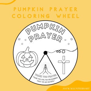 Pumpkin Prayer Coloring Wheel for Kids,christian Fall Craft,printable ...