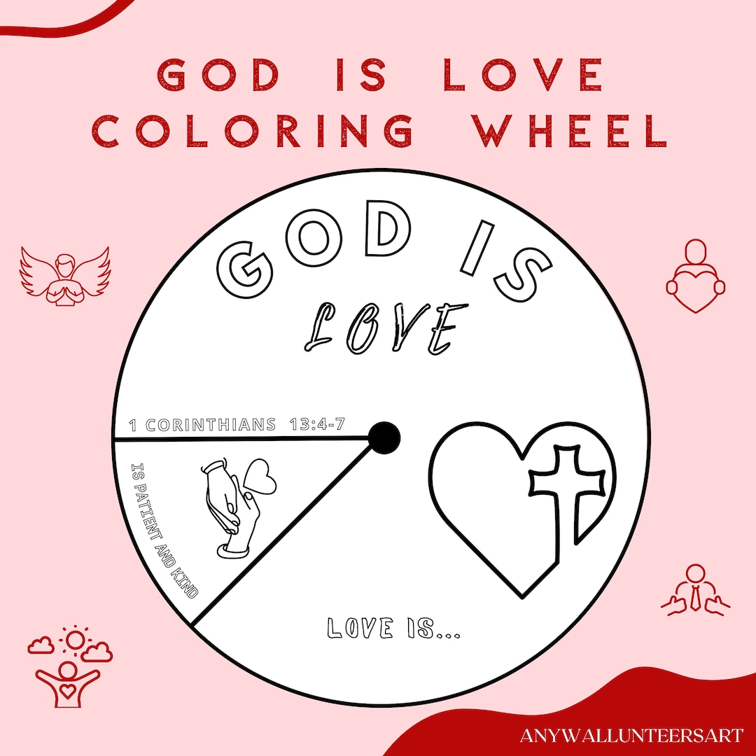 God is Love Coloring Wheel, Printable Sunday School Lesson, Bible Verse ...