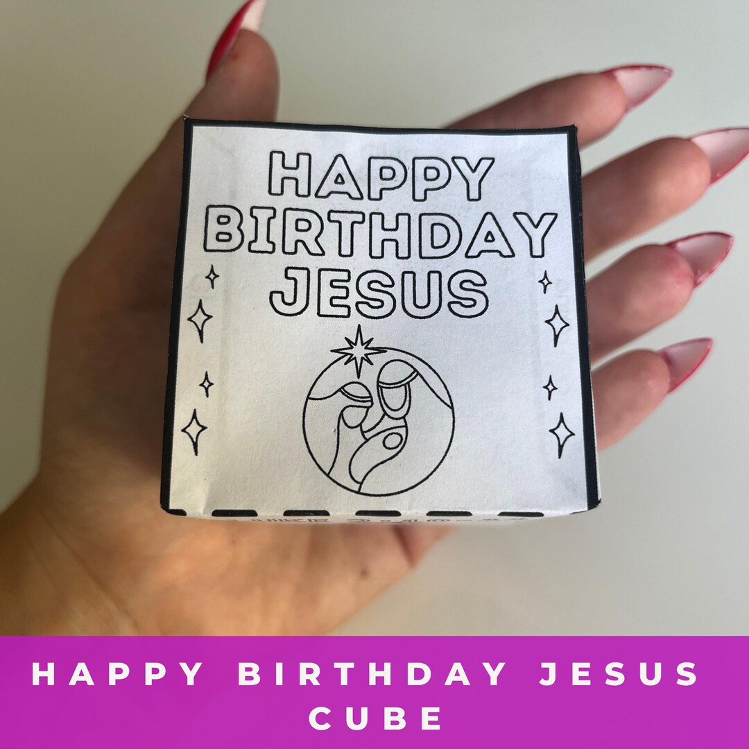 Happy Birthday Jesus Coloring Cube, Christmas Christian Craft,printable ...