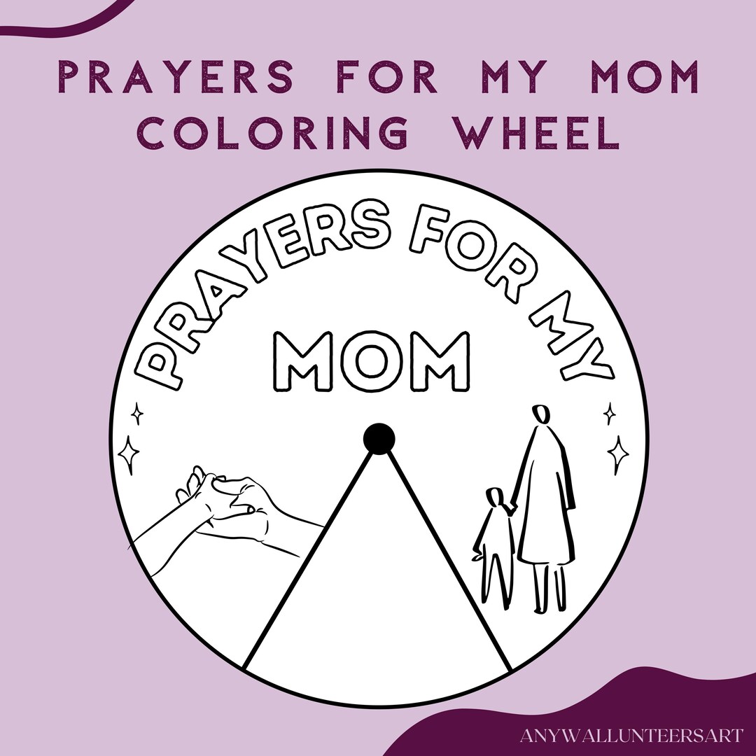 Prayers for My Mom Coloring Wheel, Mother's Day Christian Activity ...