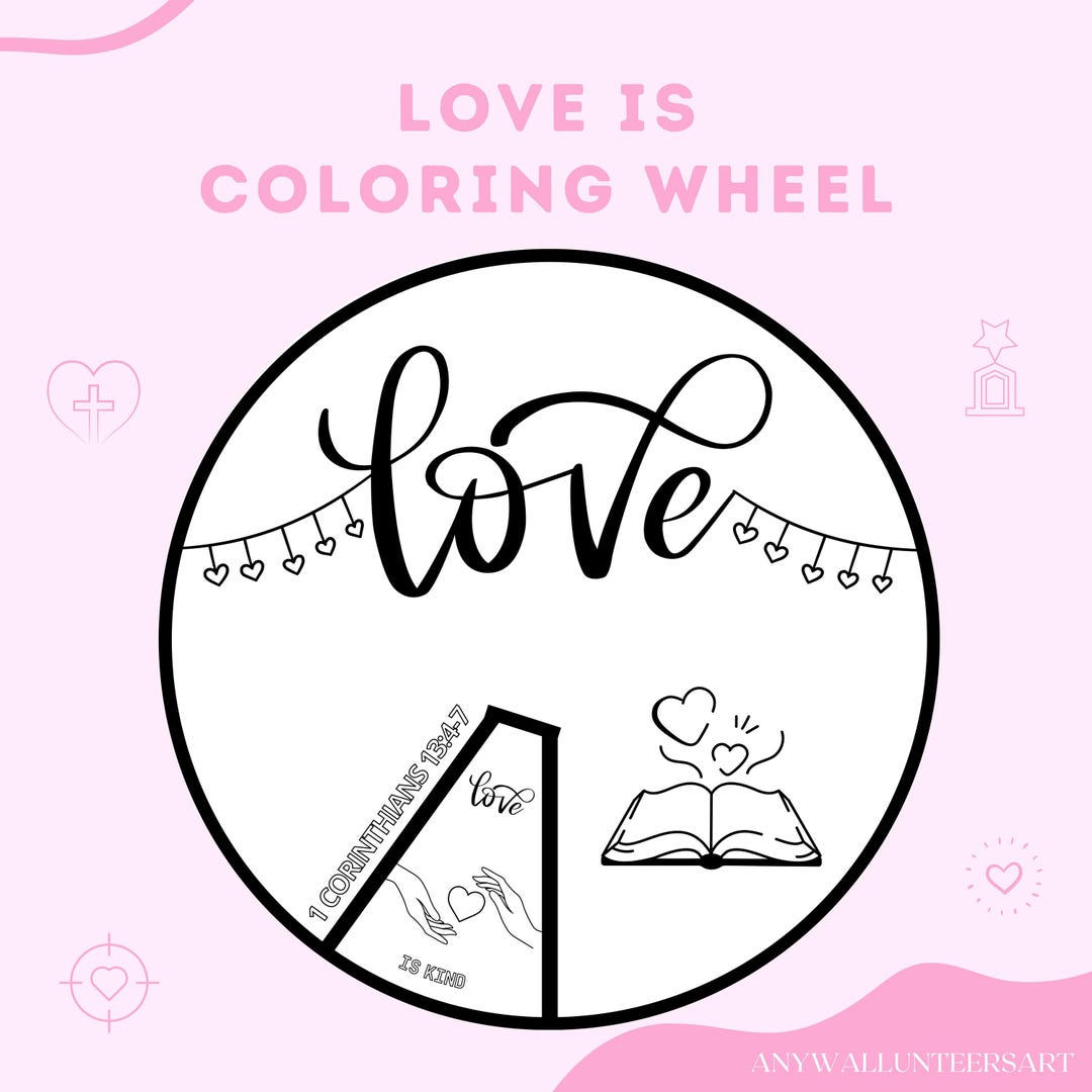 Love is Coloring Wheel, Christian Printable for Kids, Faith-based ...