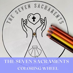 The Seven Sacraments Coloring Wheel, 7 Sacraments Coloring Page ...