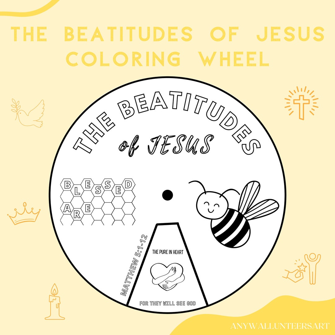 The Beatitudes of Jesus Coloring Wheel, Printable Sunday School Lesson ...