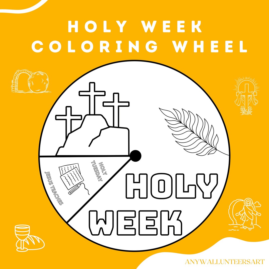 Holy Week Coloring Wheel, Printable Sunday School Lesson, Kids Bible ...
