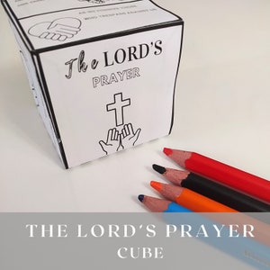Printable the Lord's Prayer Cube ,bible Coloring Page Learning Sheet ...