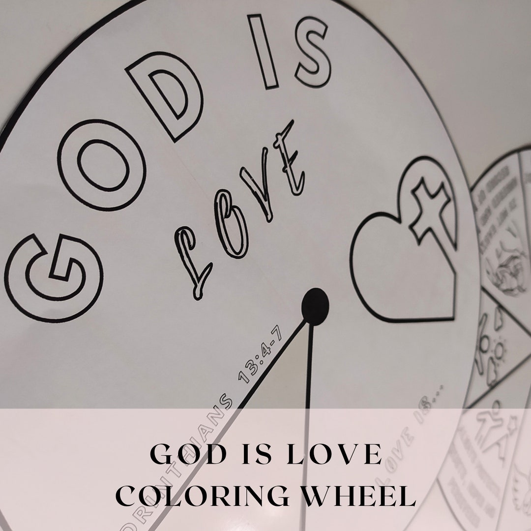 God is Love Coloring Wheel, Printable Sunday School Lesson, Bible Verse ...