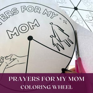 Prayers for My Mom Coloring Wheel, Mother's Day Christian Activity ...