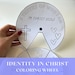 Identity in Christ Coloring Wheel, Printable Sunday School Lesson ...