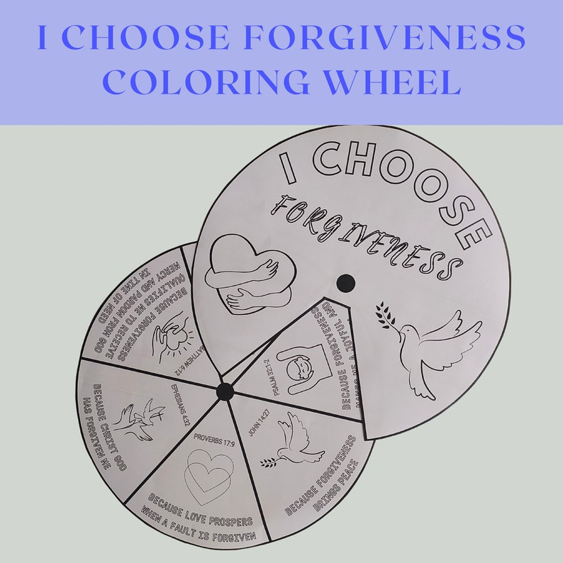 I Choose Forgiveness Coloring Wheel, Printable Sunday School Lesson ...