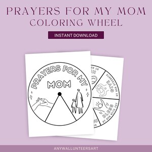 Prayers for My Mom Coloring Wheel, Mother's Day Christian Activity ...