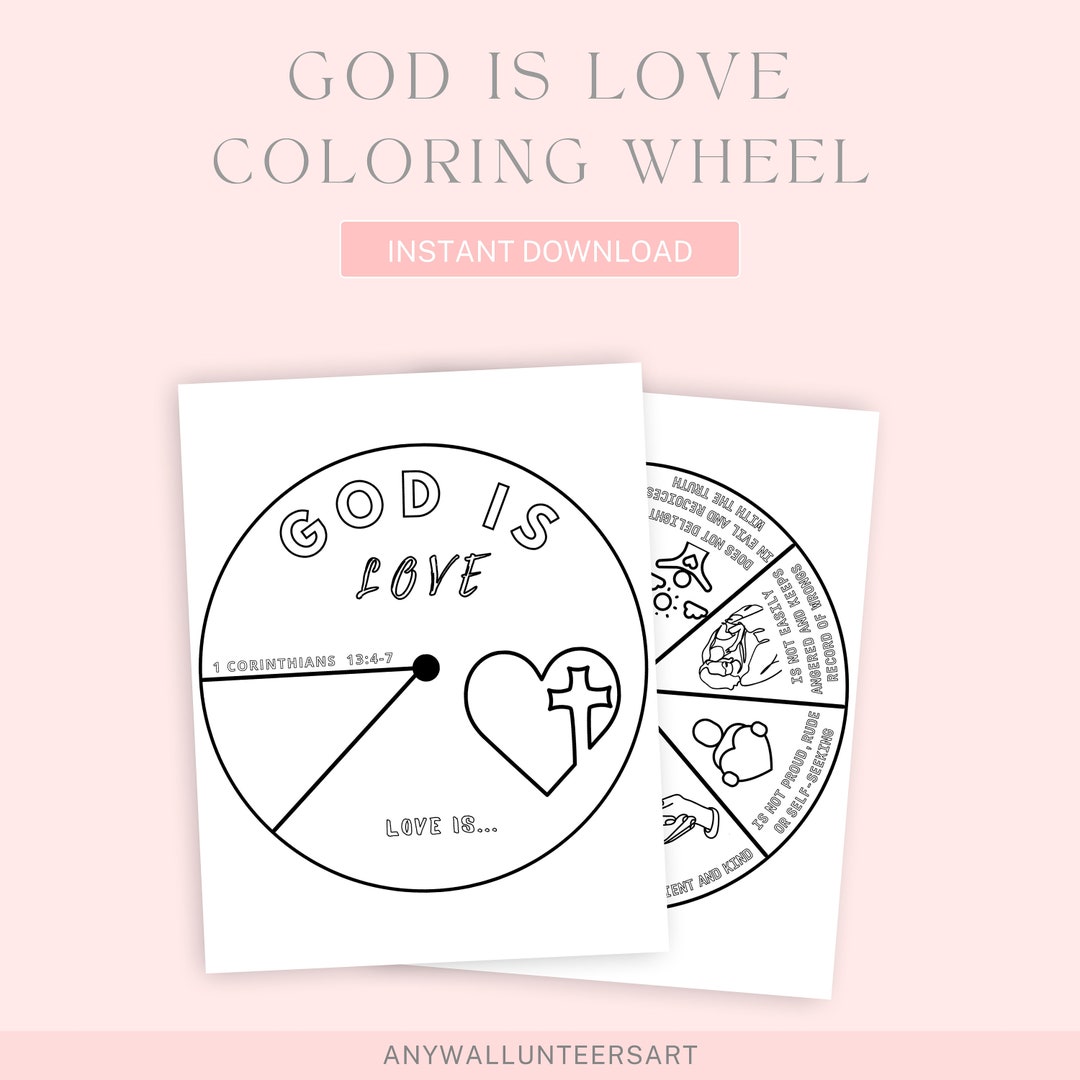 God is Love Coloring Wheel, Printable Sunday School Lesson, Bible Verse ...