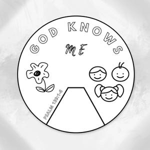 God Knows Me Coloring Wheel,sunday School Lesson Craft, Bible Scripture ...