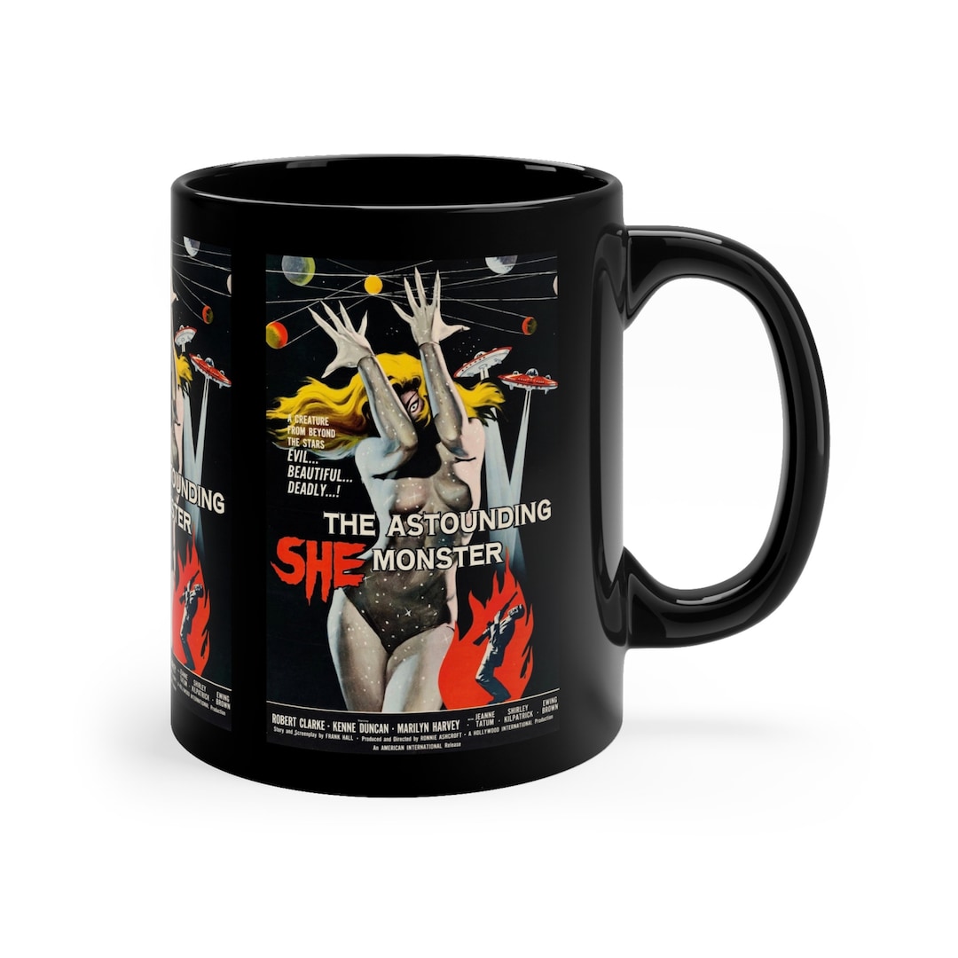 The Astounding She Monster (1957) Shirley Kilpatrick 11oz Black Mug ...