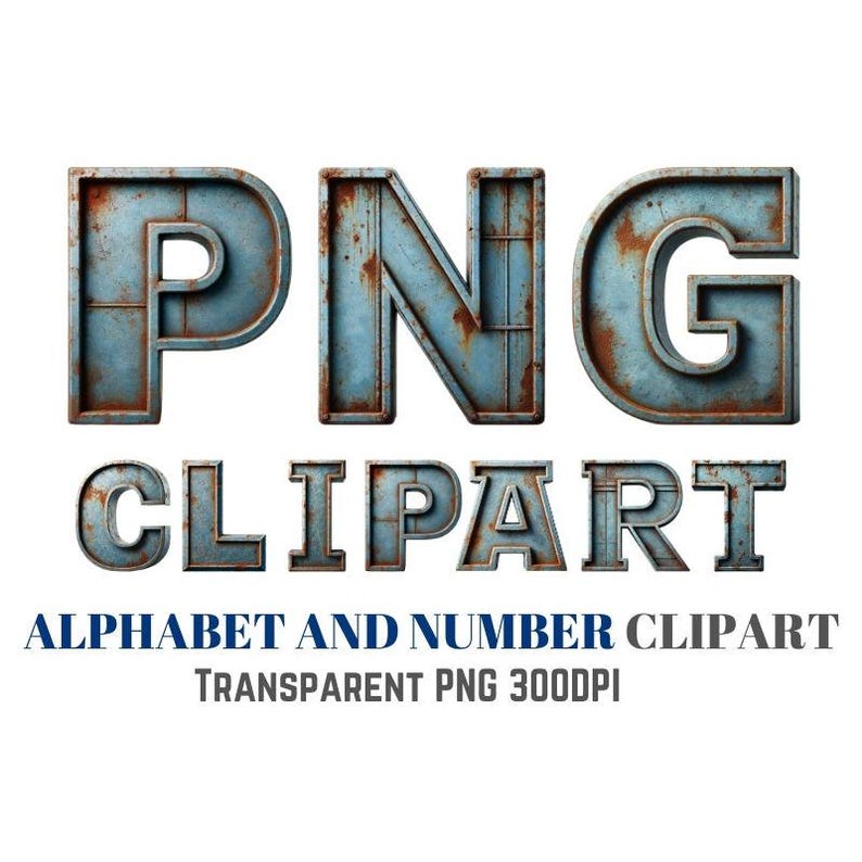 Rusty Metal Alphabet Letters Clipart Set PNG A-Z Industrial Grunge ...