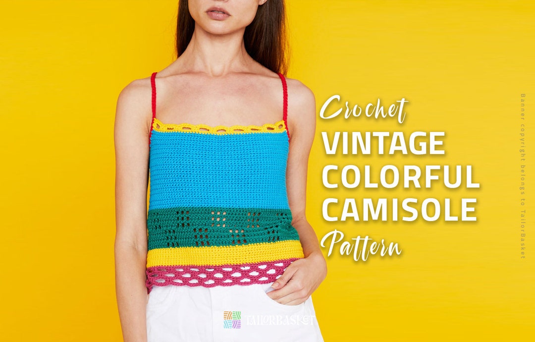 Colorful Camisole Top Crochet Pattern, Crochet Colorful Top Tutorial ...