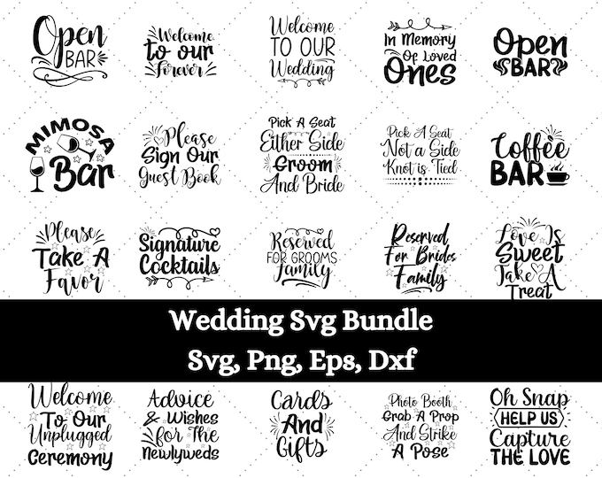 Wedding Sign Svg Bundle Wedding Svg Bundle Wedding Table Svg Welcome to ...