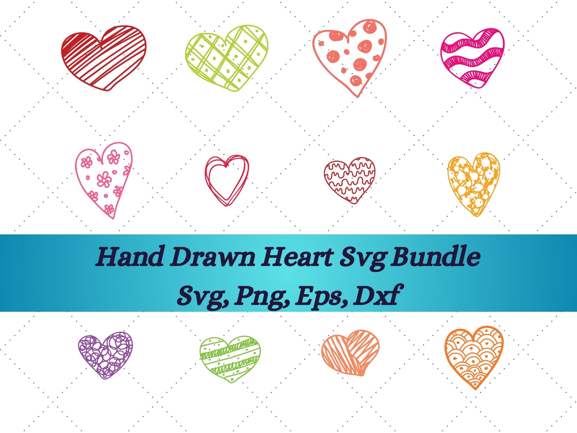 Heart Svg Bundle, 12 Heart Svg Designs, Hand Drawn Heart Svg, Open ...