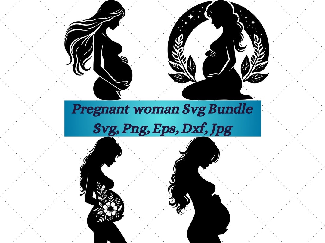 Pregnant Woman SVG Bundle, Pregnancy Belly SVG Files, Pregnant ...