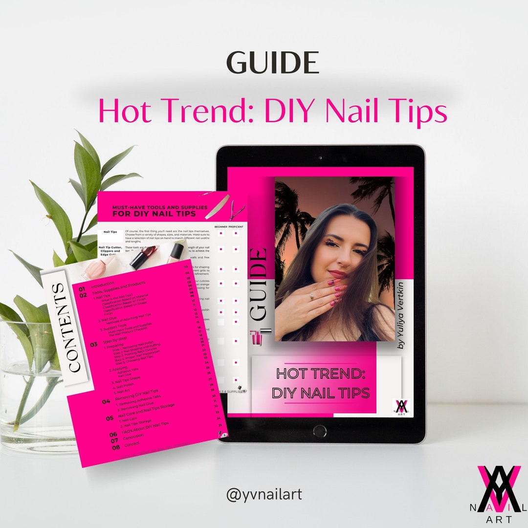 The Guide Hot Trend DIY Nail Tips | Manual | Nail Art | Press on Nails ...