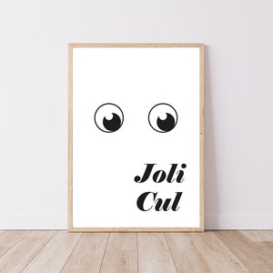 Affiche humour WC - affiche joli cul- fichier numérique A2/A3/A4/A5/50x70 - décoration murale ...