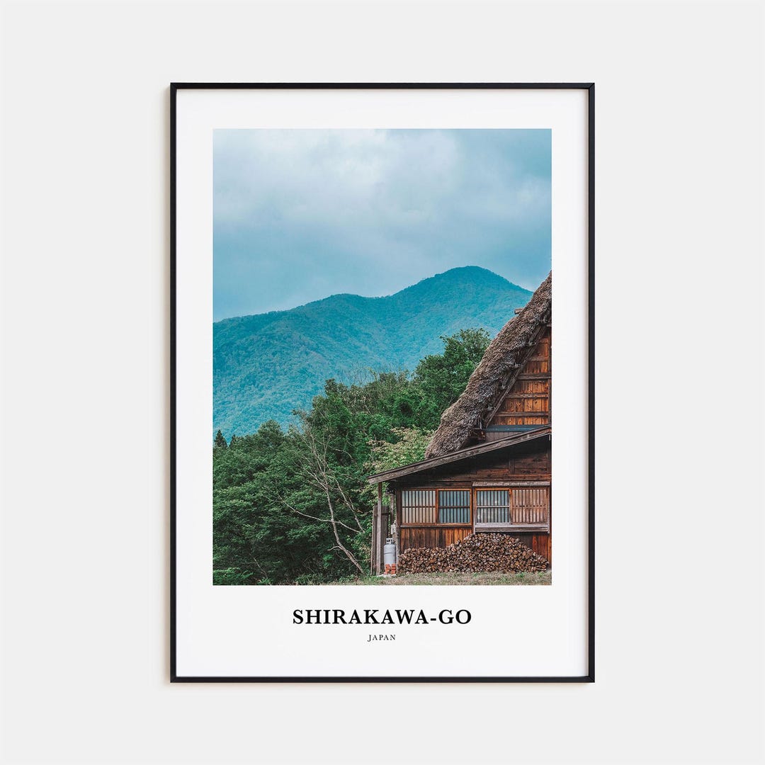 Shirakawa Go Print, Shirakawa-go Photo Poster, Shirakawa-go Travel Wall ...