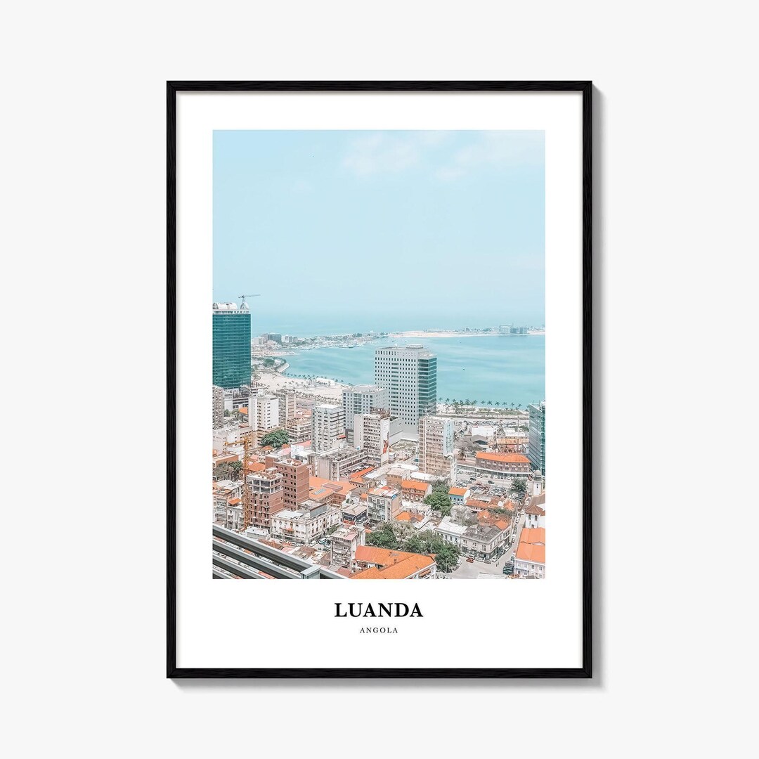 Luanda Print, Luanda Photo Poster, Luanda Travel Wall Art, Luanda Map ...