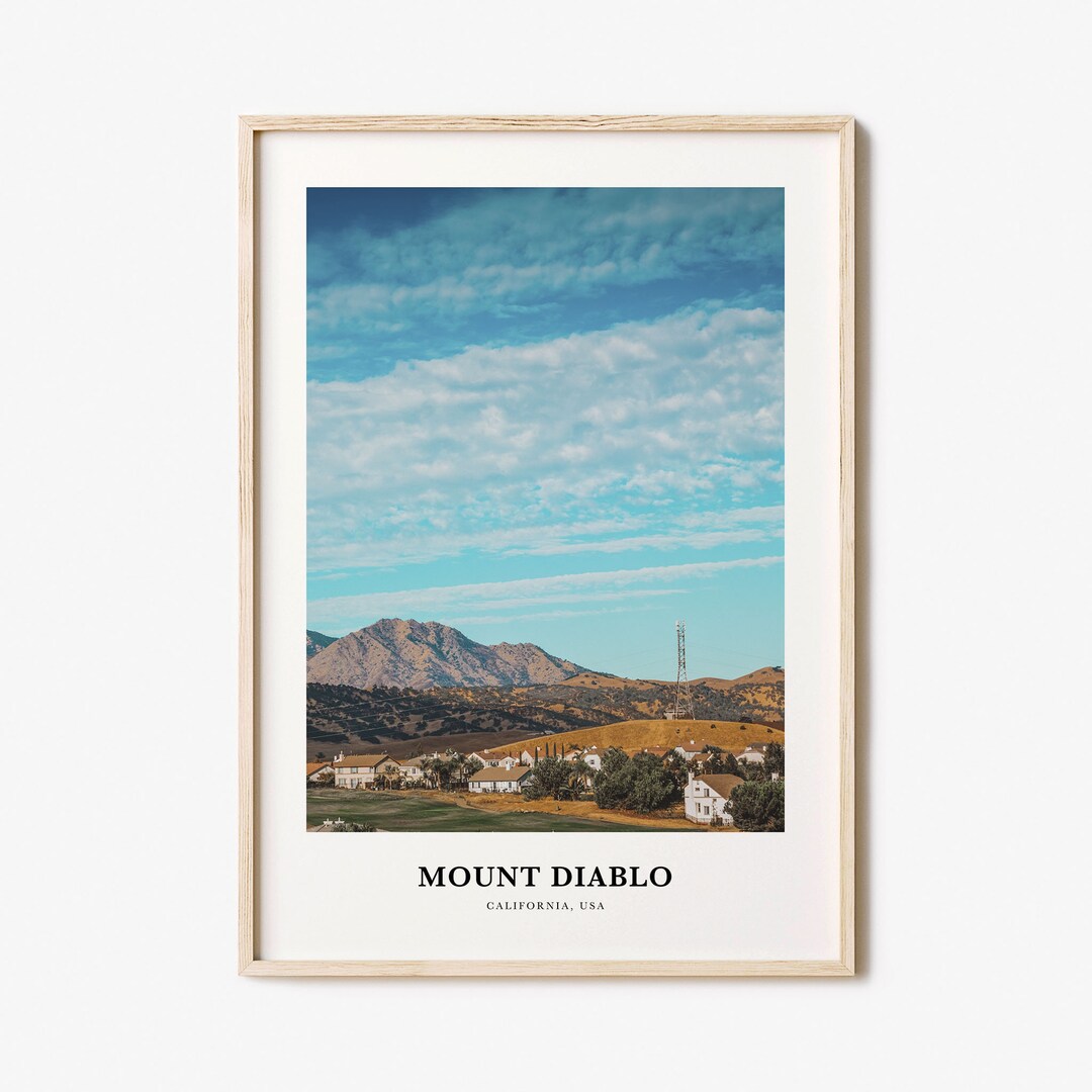 Mount Diablo Print, Mount Diablo Photo Poster, Mount Diablo Travel Wall ...