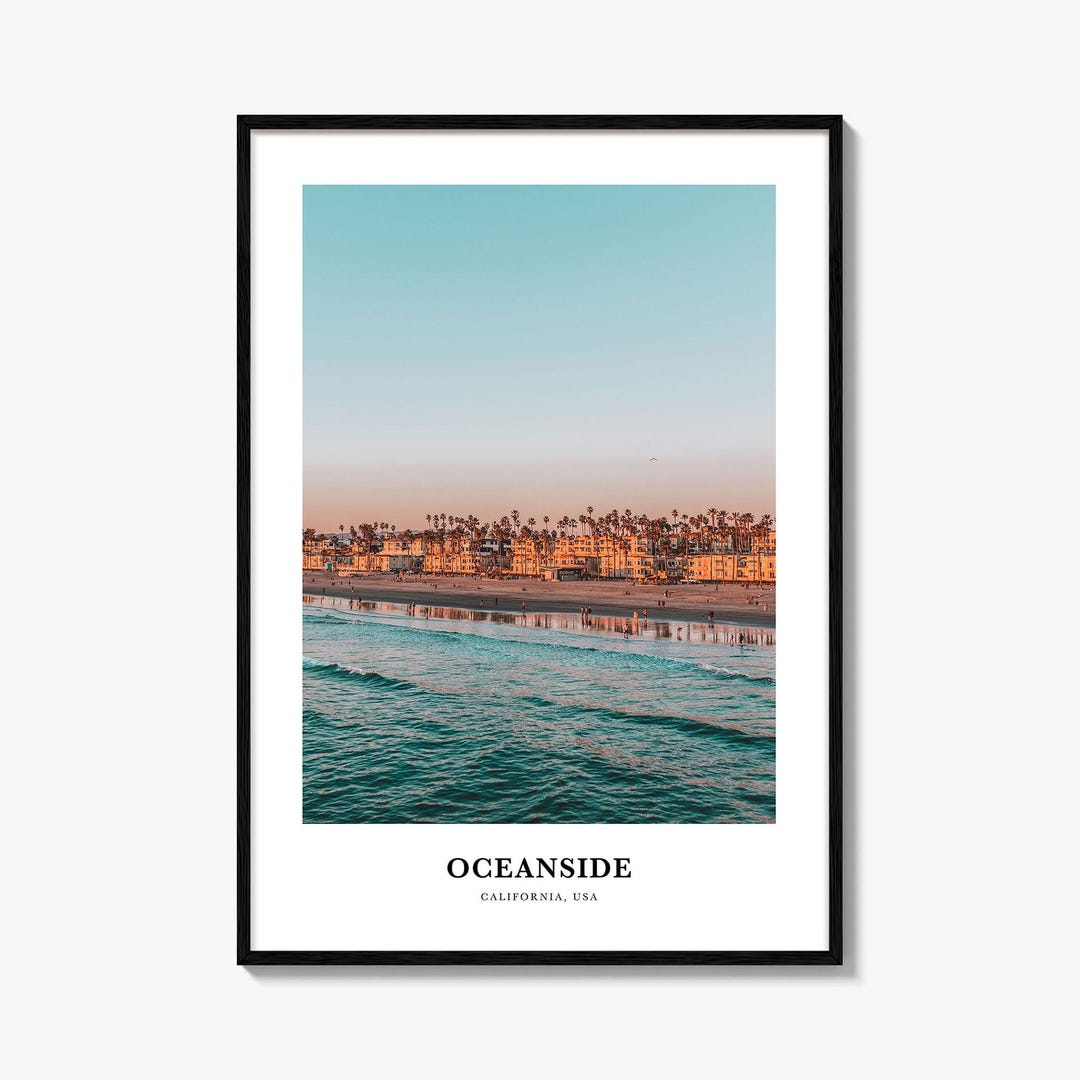 Oceanside Print No 1, Oceanside Photo Poster, Oceanside Travel Wall Art ...