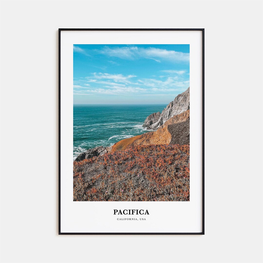 Pacifica Print No 2, Pacifica Photo Poster, Pacifica Travel Wall Art ...