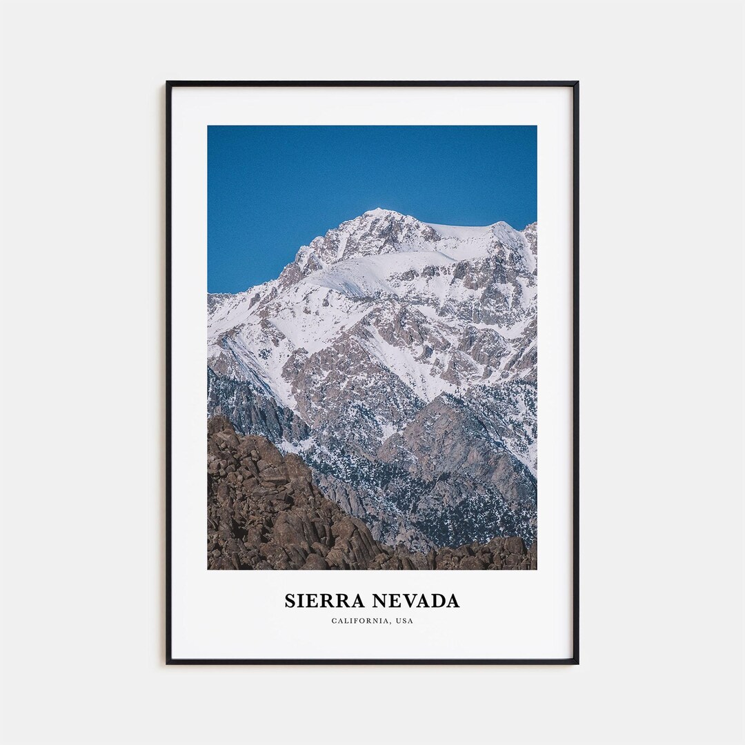Sierra Nevada Print, Sierra Nevada Photo Poster, Sierra Nevada Travel ...