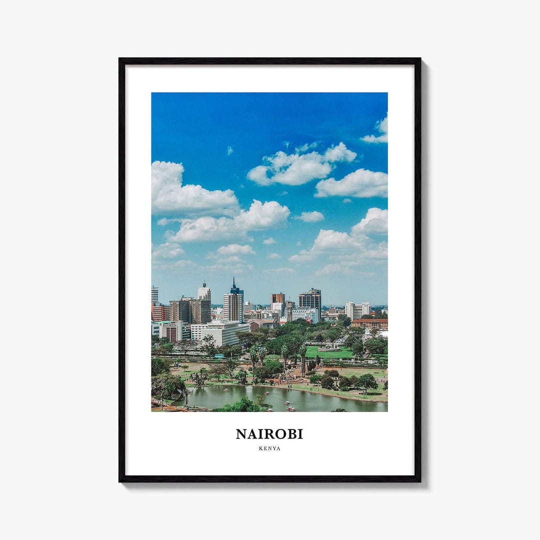 Nairobi Print, Nairobi Photo Poster, Nairobi Travel Wall Art, Nairobi ...
