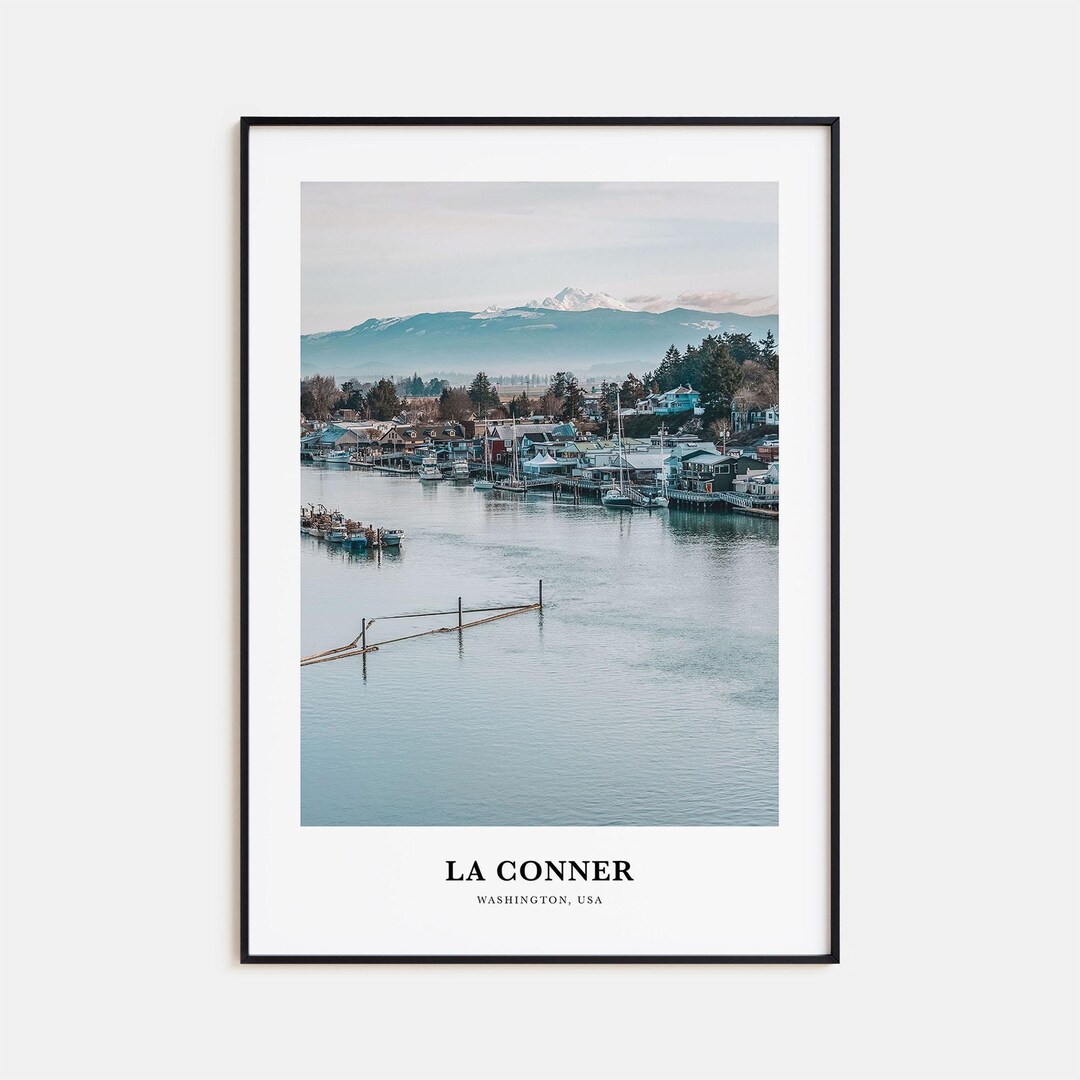 La Conner Print, La Conner Photo Poster, La Conner Travel Wall Art, La ...