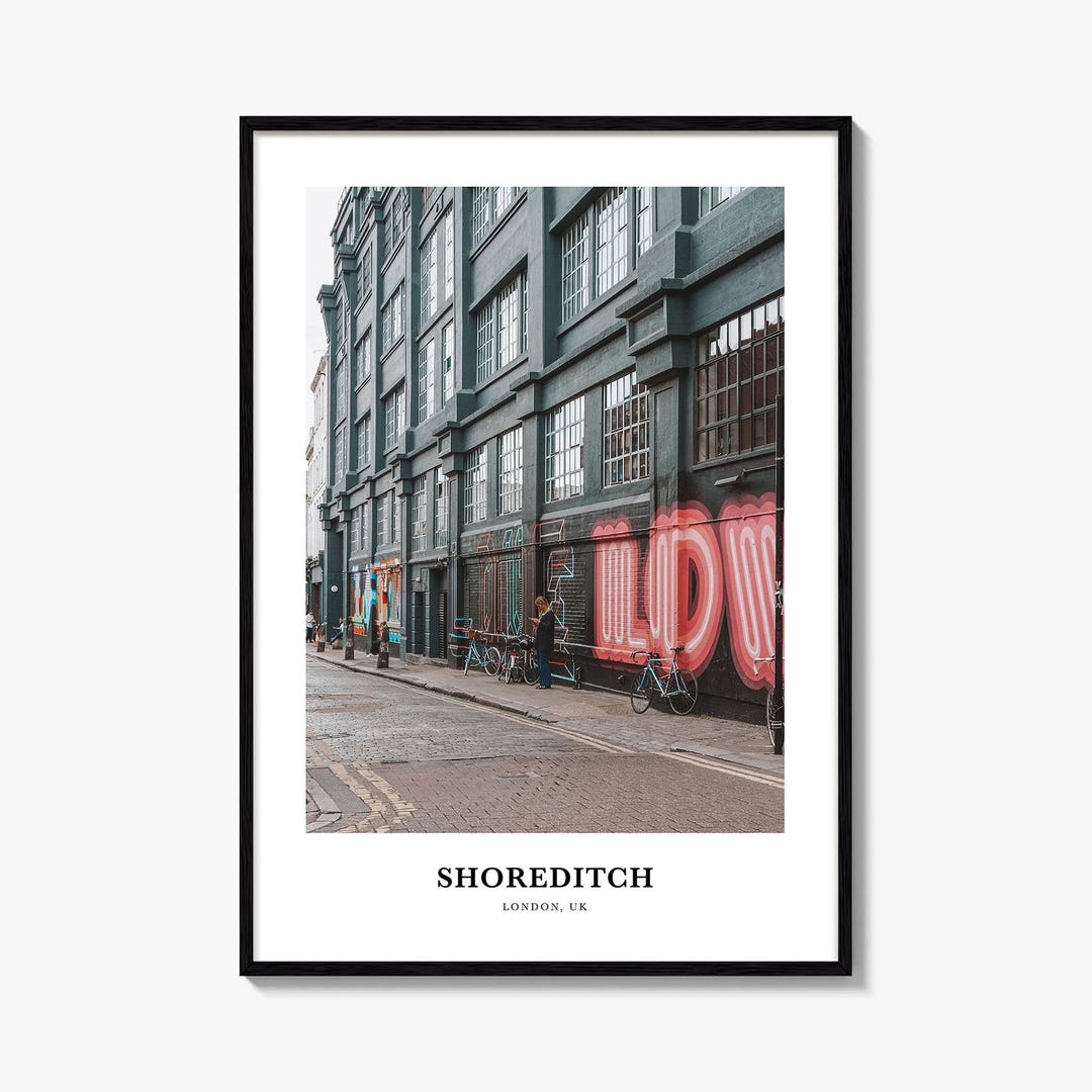 Shoreditch Print, Shoreditch Photo Poster, Shoreditch Travel Wall Art ...