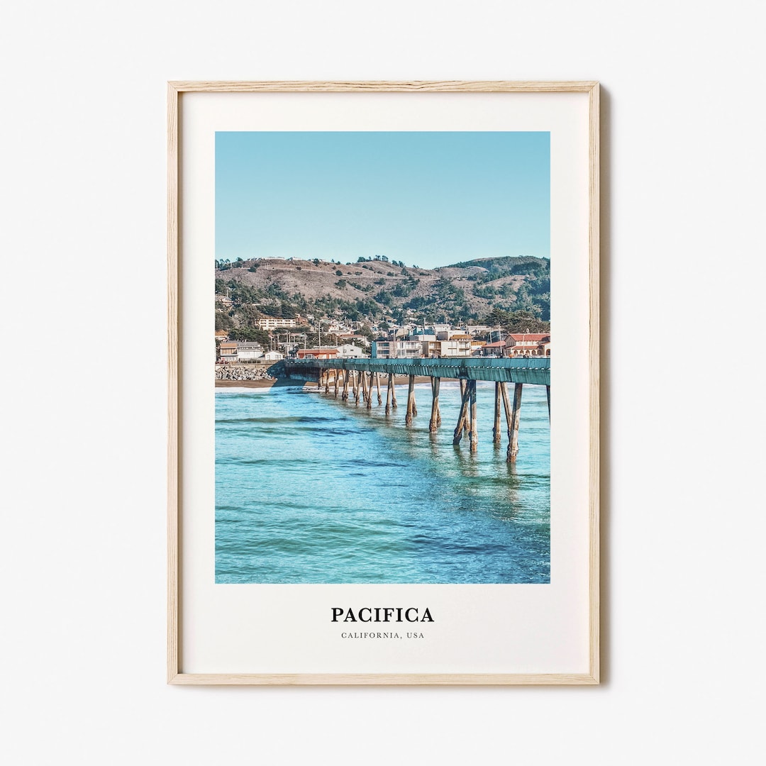 Pacifica Print No 1, Pacifica Photo Poster, Pacifica Travel Wall Art ...