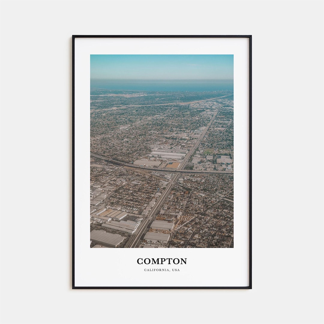 Compton Print, Compton Photo Poster, Compton Travel Wall Art, Compton ...