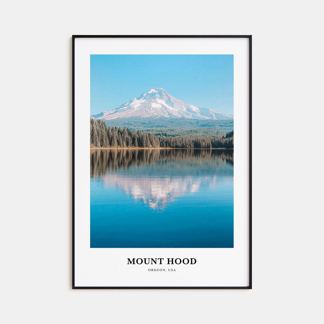 Mount Hood Print, Mount Hood Photo Poster, Mount Hood Travel Wall Art ...