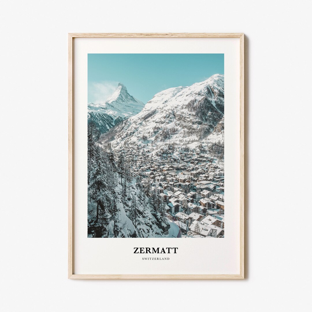 Zermatt Print Zermatt Photo Poster Zermatt Travel Wall Art - Etsy