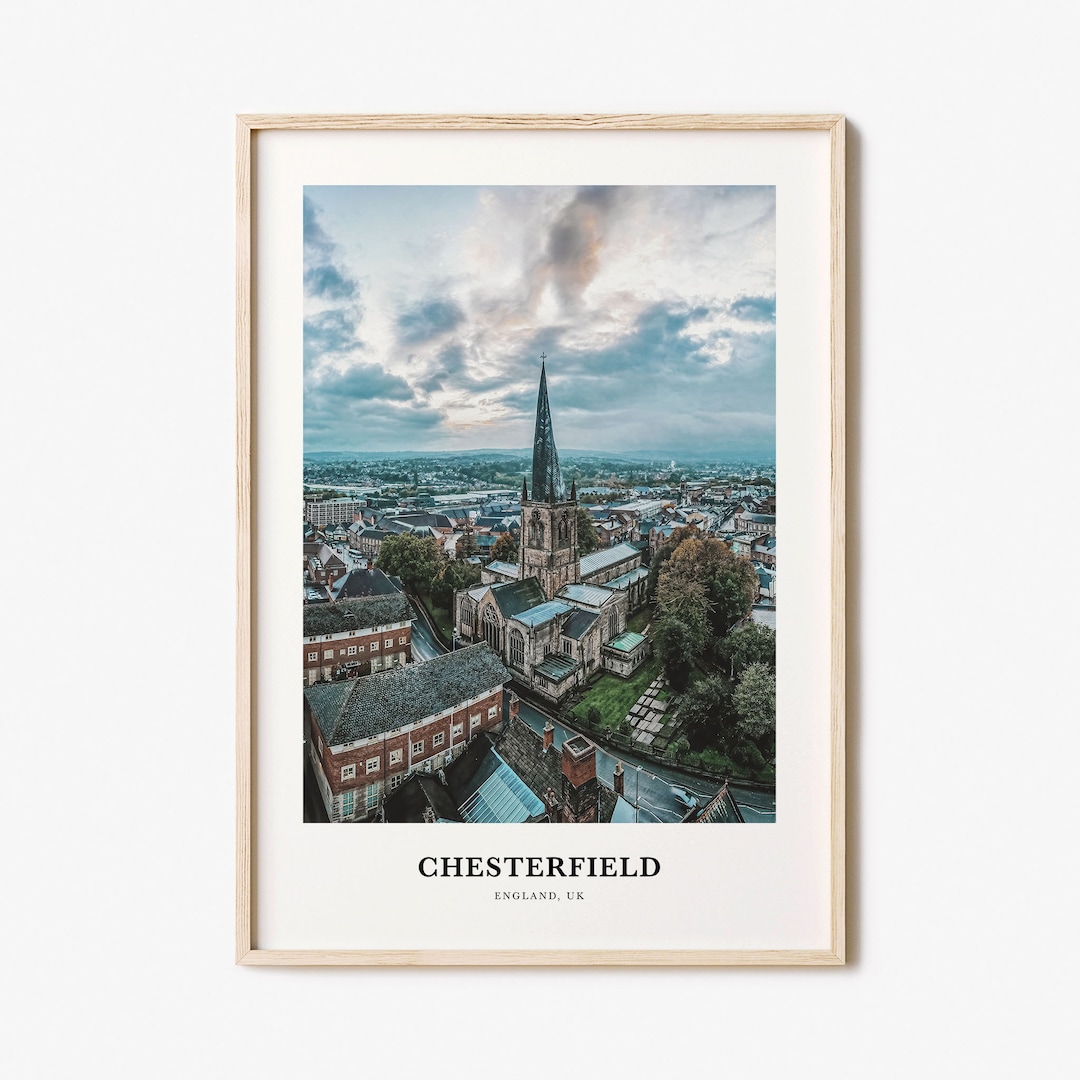 Chesterfield Print, Chesterfield Photo Poster, Chesterfield Travel Wall ...