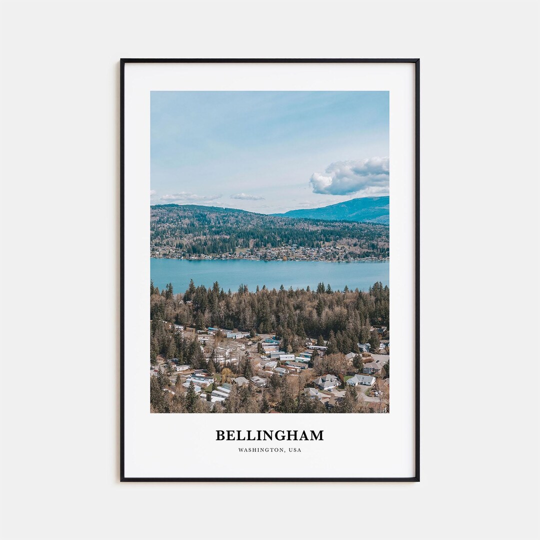 Bellingham Print, Bellingham Photo Poster, Bellingham Travel Wall Art ...