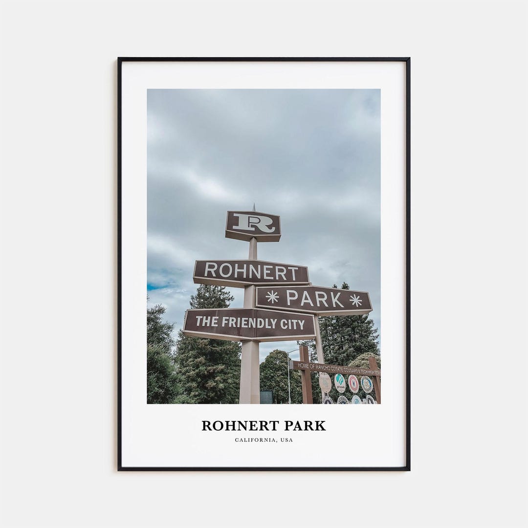 Rohnert Park Print, Rohnert Park Photo Poster, Rohnert Park Travel Wall ...