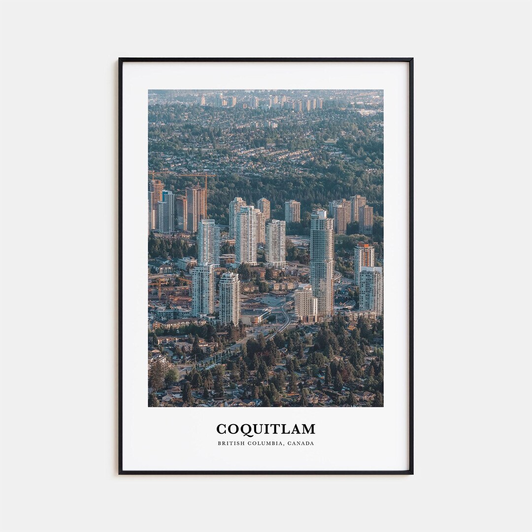 Coquitlam Print No 1, Coquitlam Photo Poster, Coquitlam Travel Wall Art ...