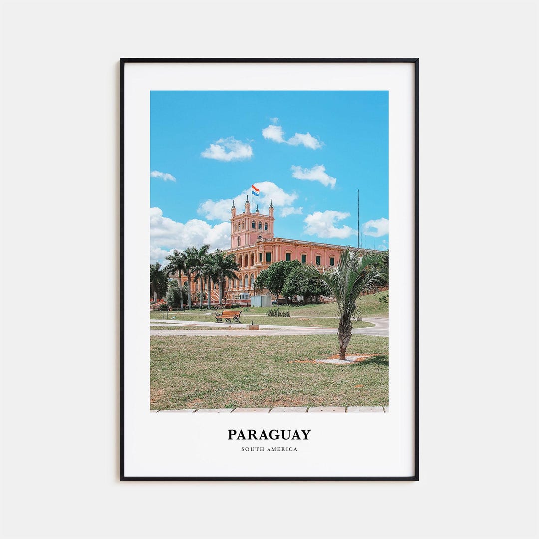 Paraguay Print, Paraguay Photo Poster, Paraguay Travel Wall Art ...
