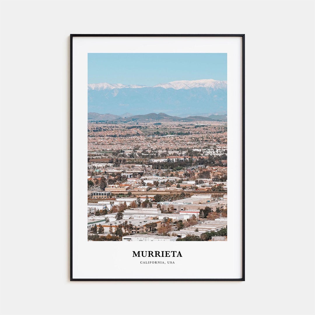 Murrieta Print, Murrieta Photo Poster, Murrieta Travel Wall Art ...