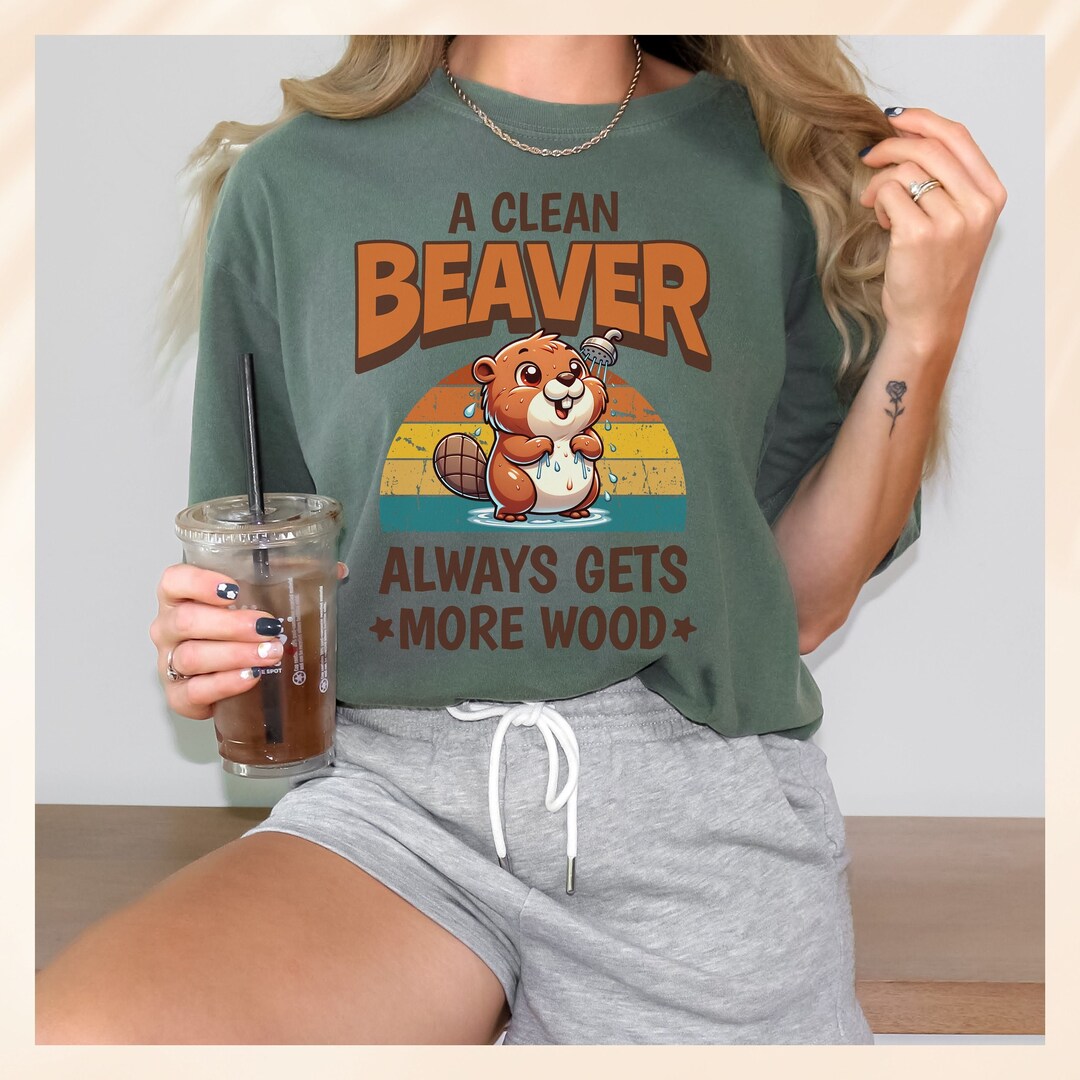 Retro Adult Humor Clean Beaver Comfort Colors® T-shirt, Dirty Humor ...