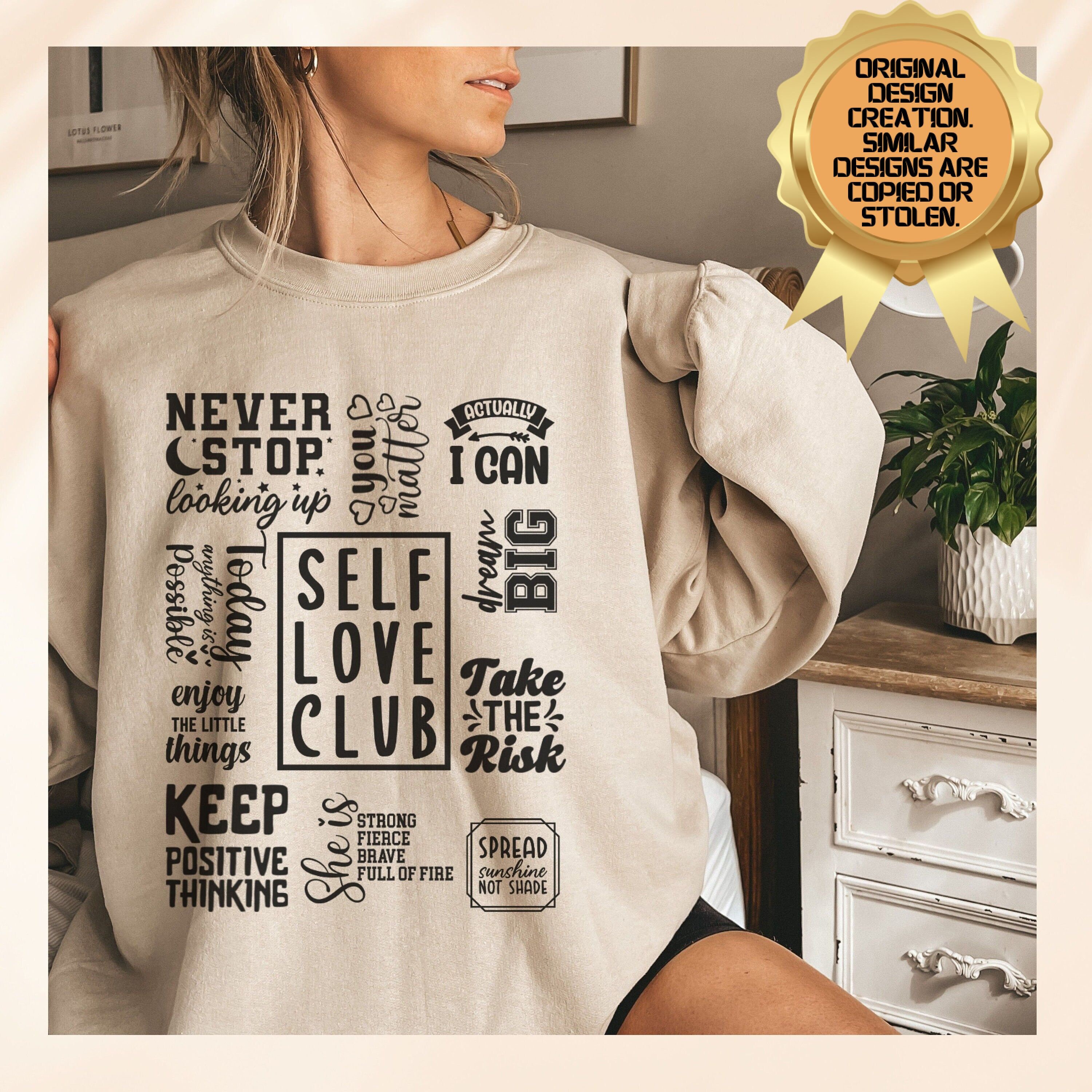 Self Love Inspirational Mental Health Sweatshirt, Women Motivational ...