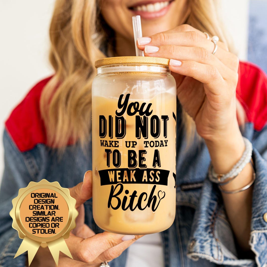 Funny Motivational Coffee Glass, Custom Name 16oz or 25oz Glass Tumbler ...